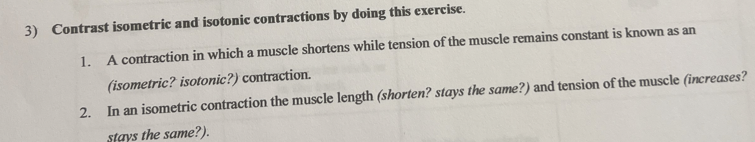Solved Contrast isometric and isotonic contractions by doing | Chegg.com
