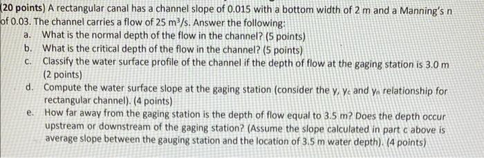 Solved (20 points) A rectangular canal has a channel slope | Chegg.com