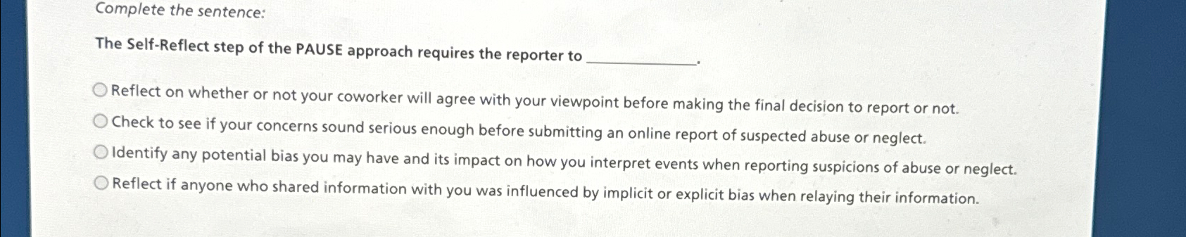 Solved Complete the sentence:The Self-Reflect step of the | Chegg.com