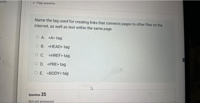 Solved Name the tag used for creating links that connects | Chegg.com