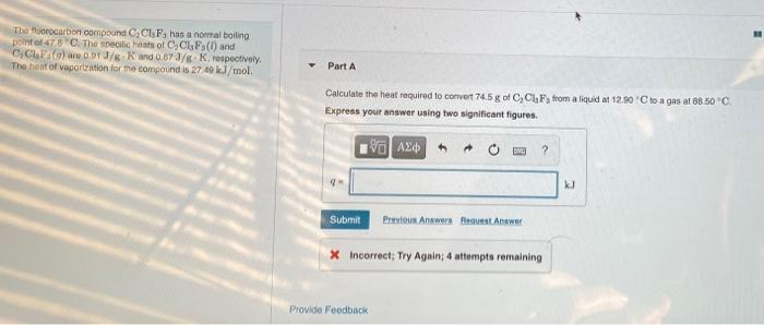 Solved Thorocarbon compound CCI,F, has a normal boiling | Chegg.com