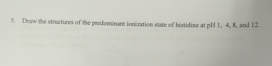 Solved Draw the structures of the predominant ionization | Chegg.com