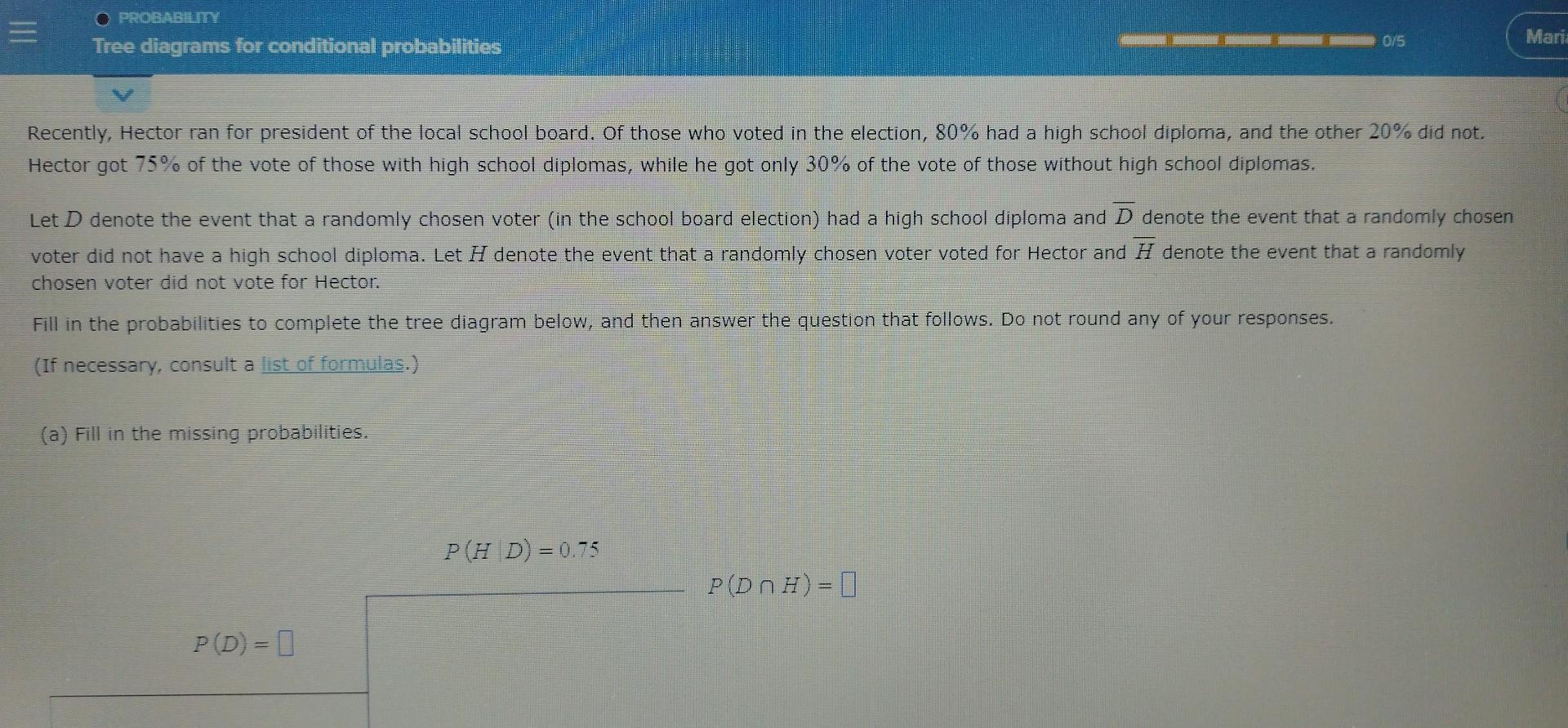 Solved 0/5 Mari Tree diagrams for conditional probabilities | Chegg.com