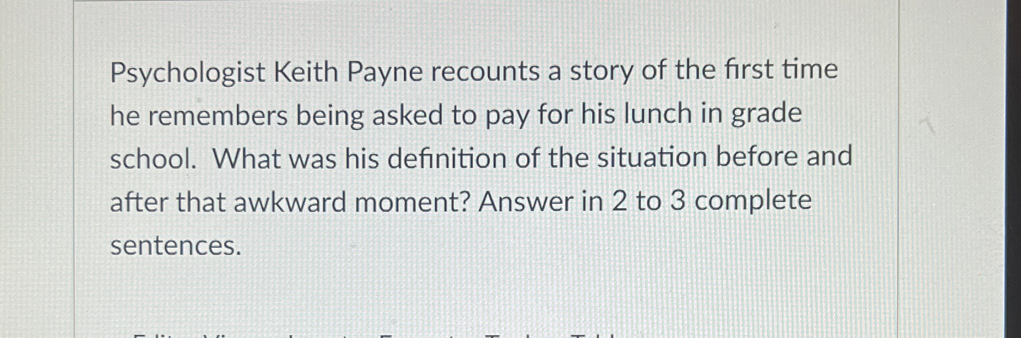 Solved Psychologist Keith Payne recounts a story of the | Chegg.com