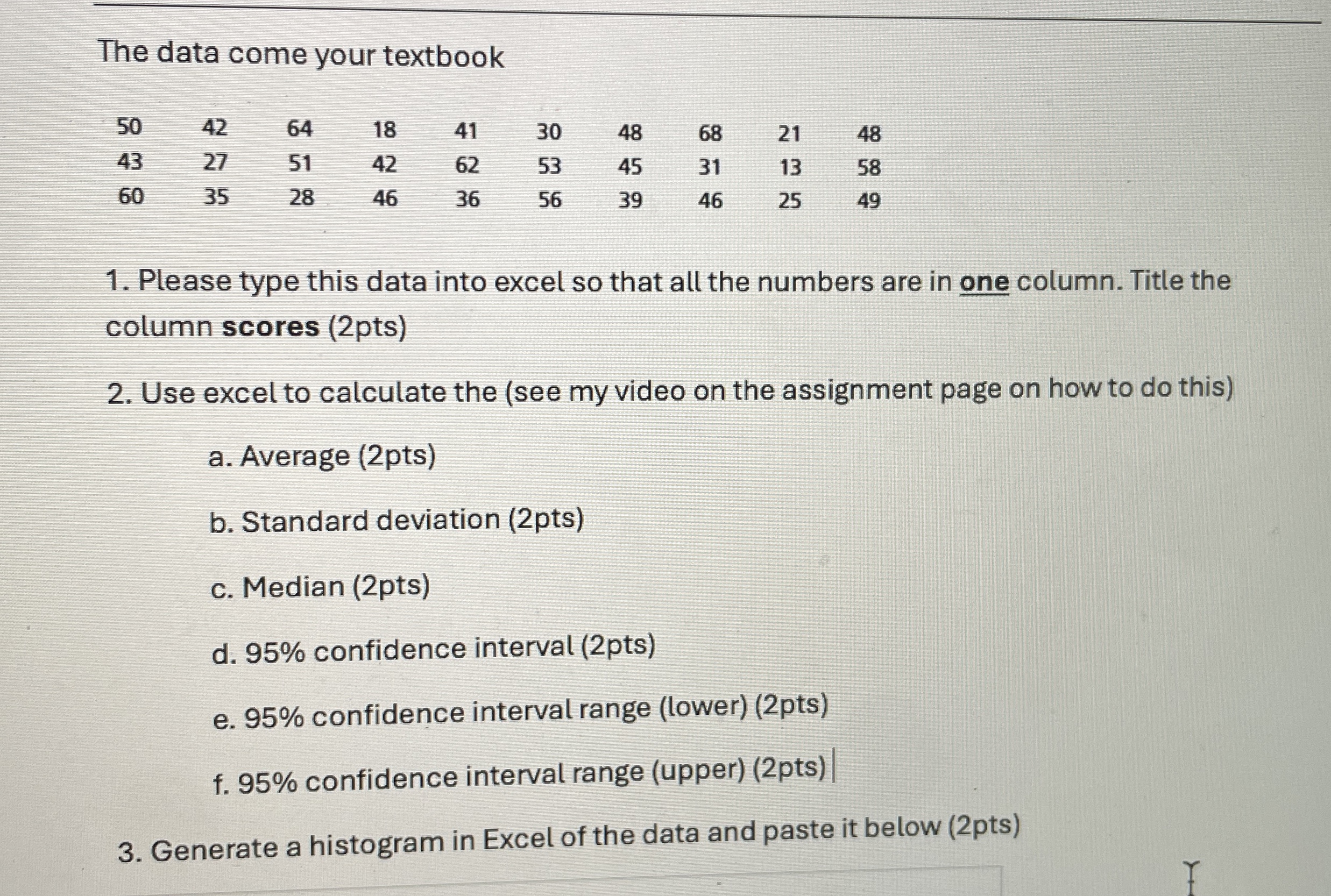 Solved The data come your | Chegg.com