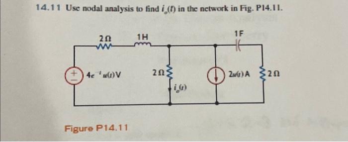 Solved 14.11 Use nodal analysis to find i0(t) in the network | Chegg.com