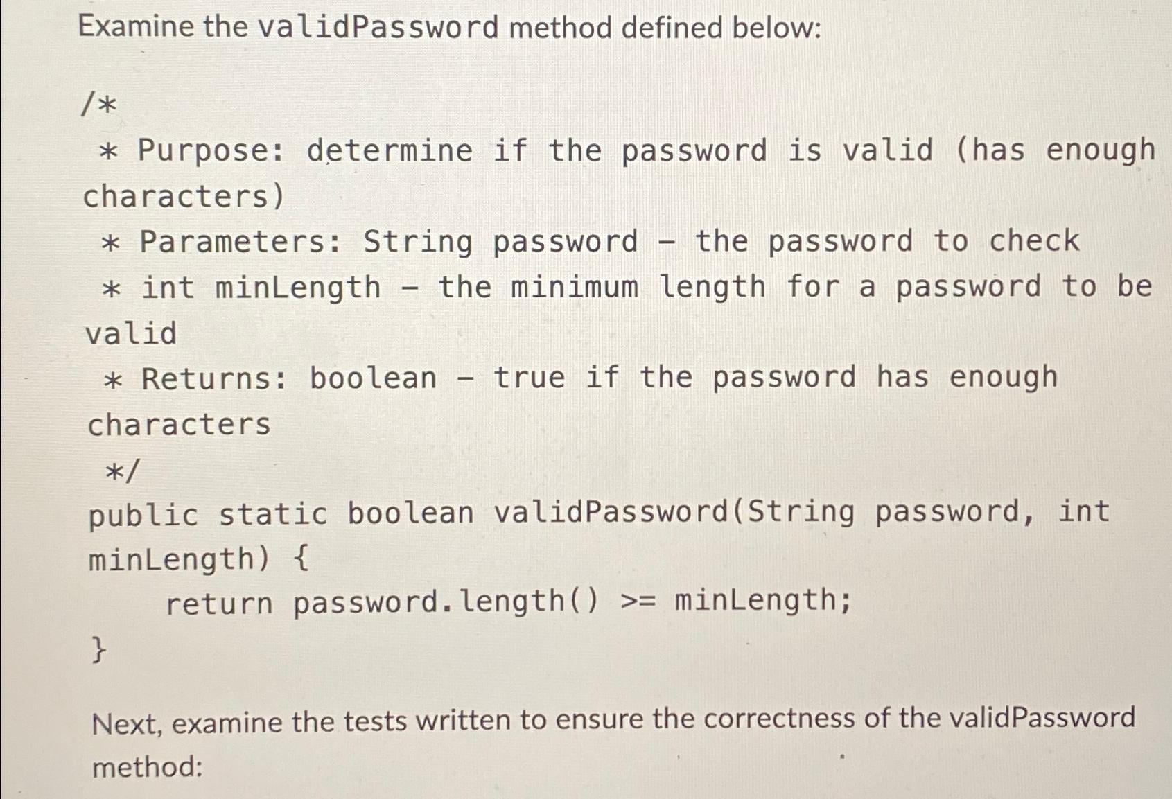 Solved Examine the validPassword method defined | Chegg.com