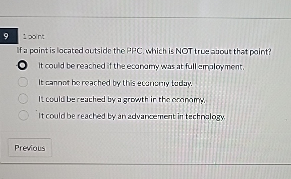 Solved 1 ﻿pointIf a point is located outside the PPC, ﻿which | Chegg.com