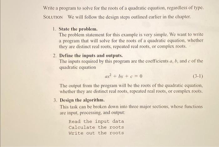 Solved Write a program to solve for the roots of a quadratic | Chegg.com