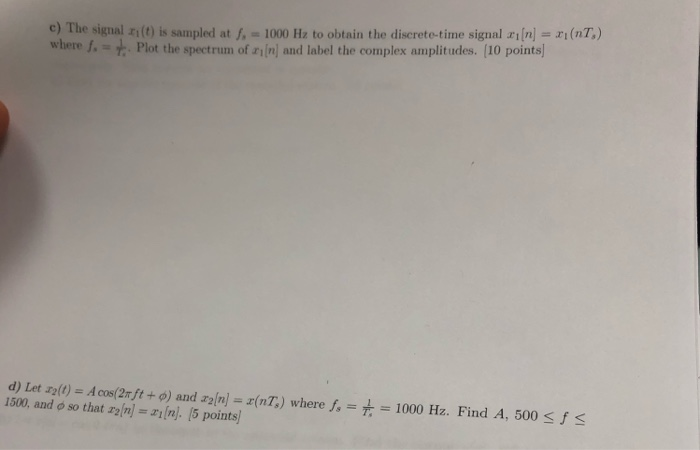 Solved Problem 1: Sampling & Aliasing (25 points] Consider | Chegg.com