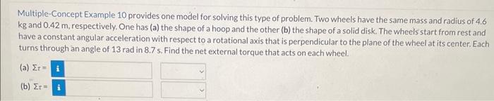 Solved Multiple-Concept Example 10 provides one model for | Chegg.com