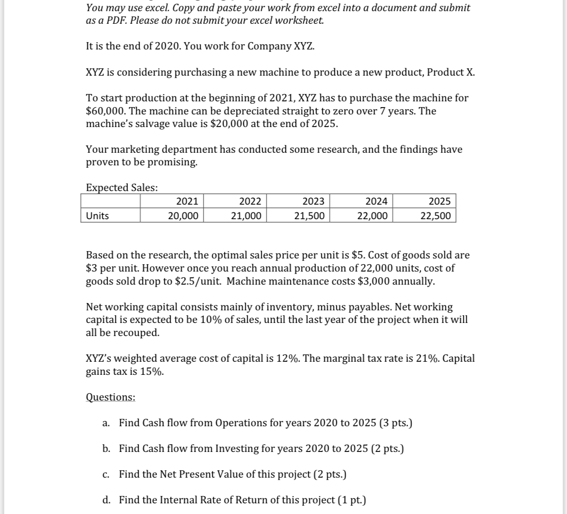 Solved You may use excel. Copy and paste your work from | Chegg.com