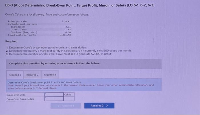 Solved E6-3 (Algo) Determining Break-Even Point, Target | Chegg.com