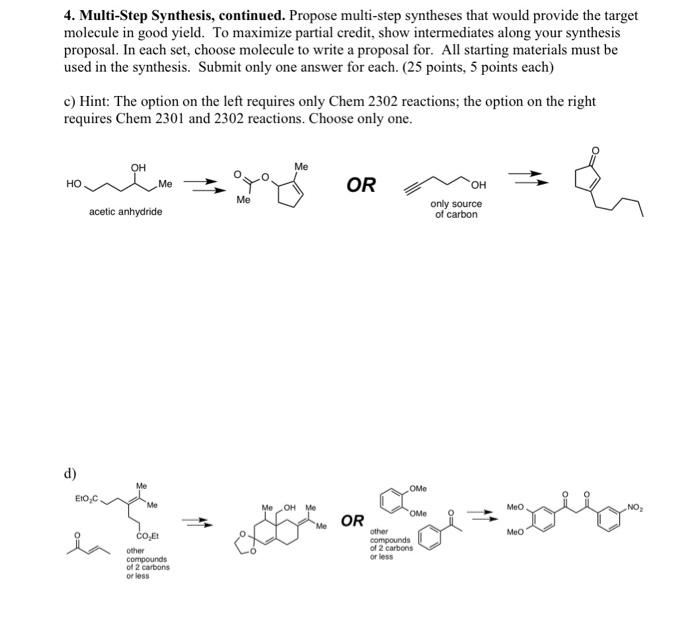 Solved 4. Multi-Step Synthesis, continued. Propose | Chegg.com