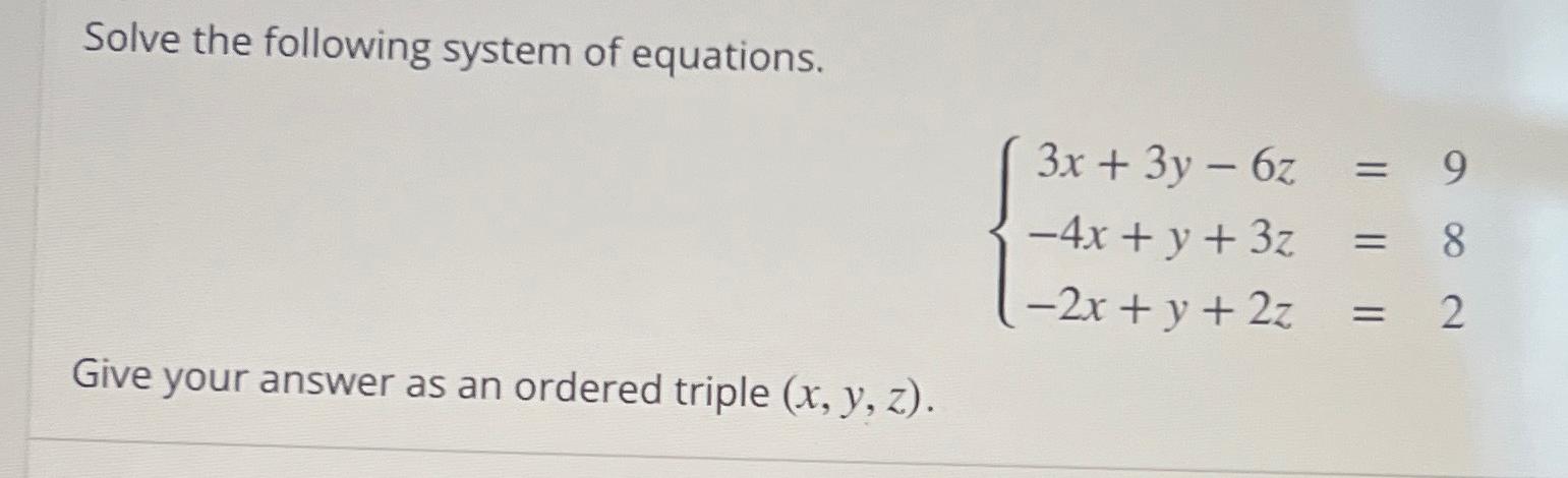 Solved Solve the following system of | Chegg.com