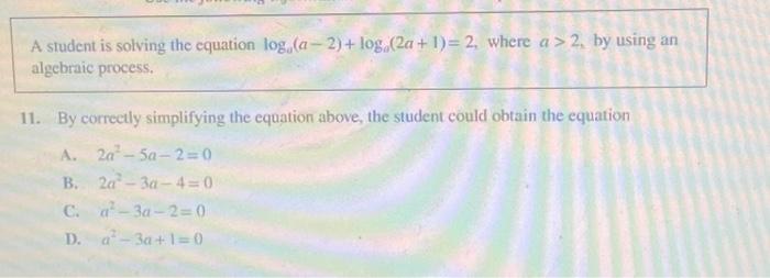 Solved A student is solving the equation log (a=2)+log | Chegg.com