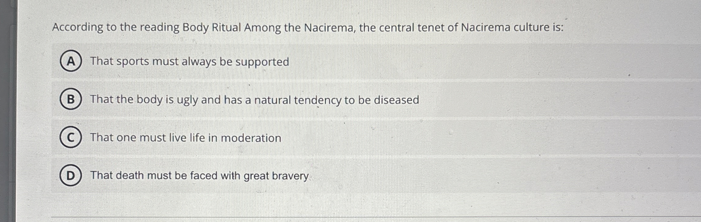 Solved According to the reading Body Ritual Among the | Chegg.com
