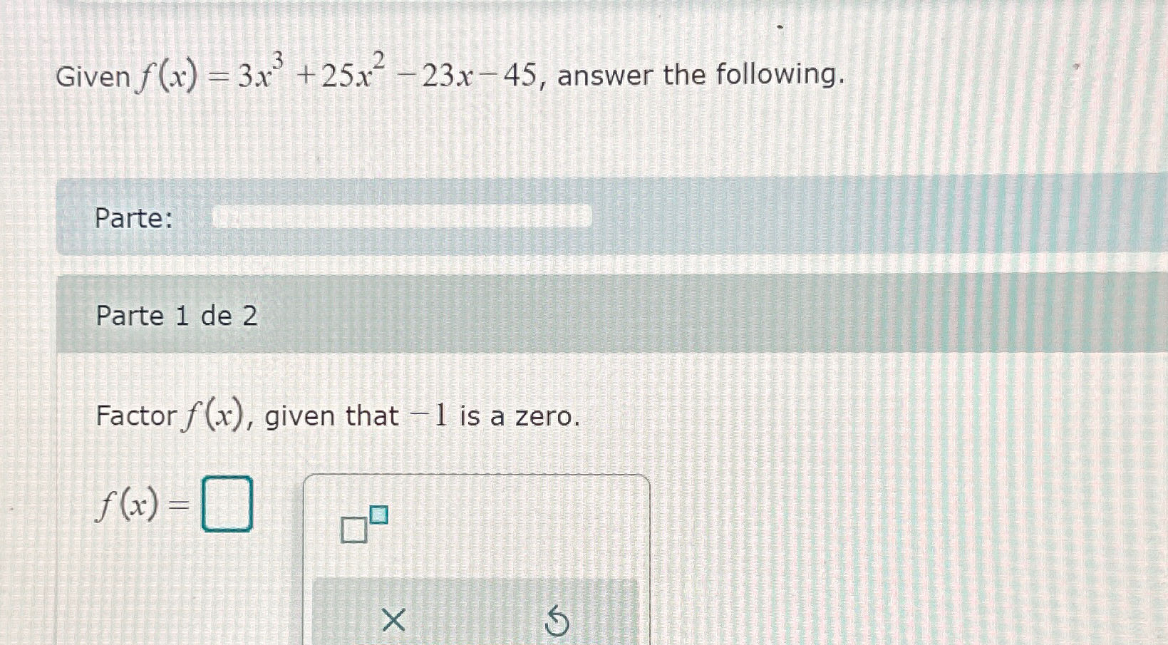 Solved Given f(x)=3x3+25x2-23x-45, ﻿answer the | Chegg.com