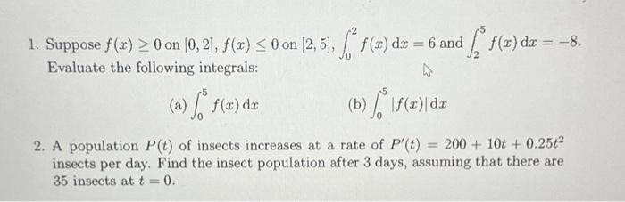 Solved 1 Suppose F X ≥0 On [0 2] F X ≤0 On