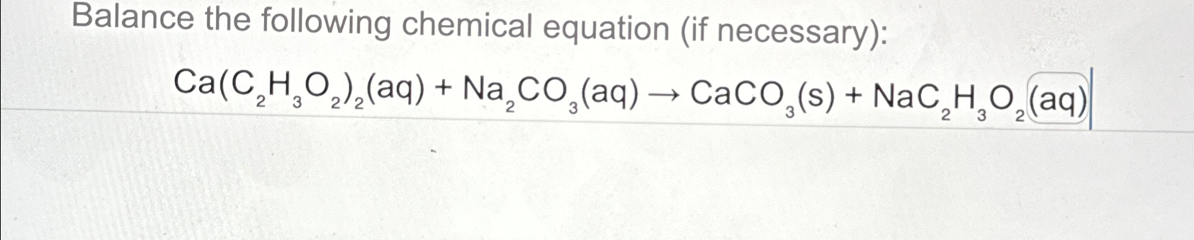 Solved Balance the following chemical equation (if | Chegg.com