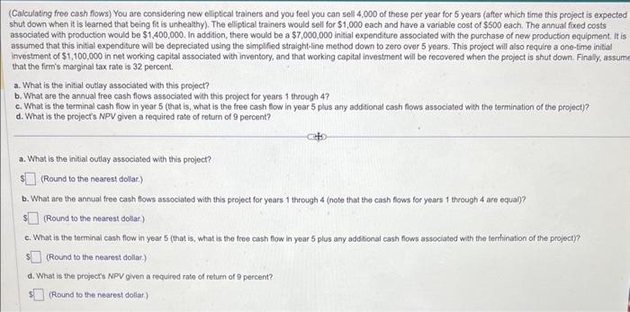 Solved (Calculating free cash fows) You are considering new | Chegg.com