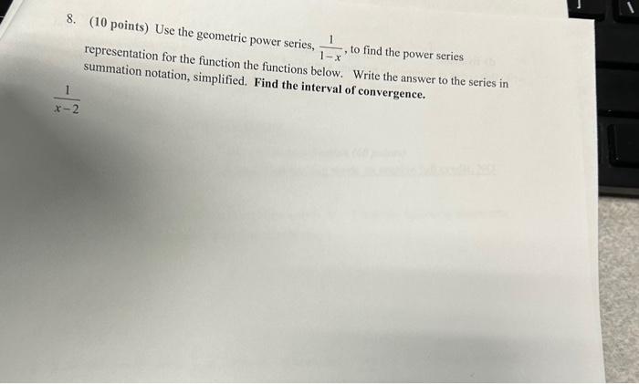 Solved 8. (10 points) Use the geometric power series, \\( | Chegg.com