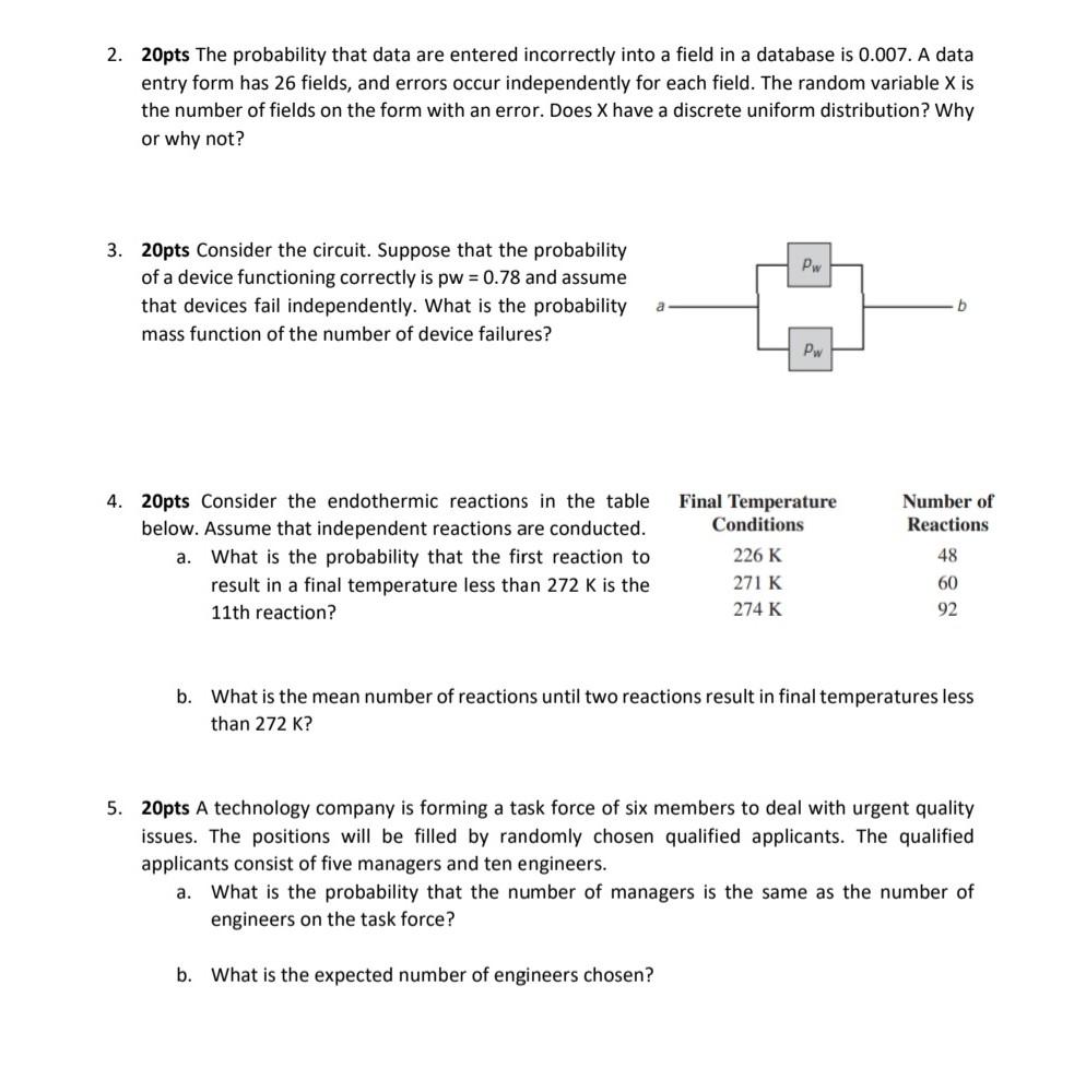 Solved 2. 20pts The probability that data are entered | Chegg.com