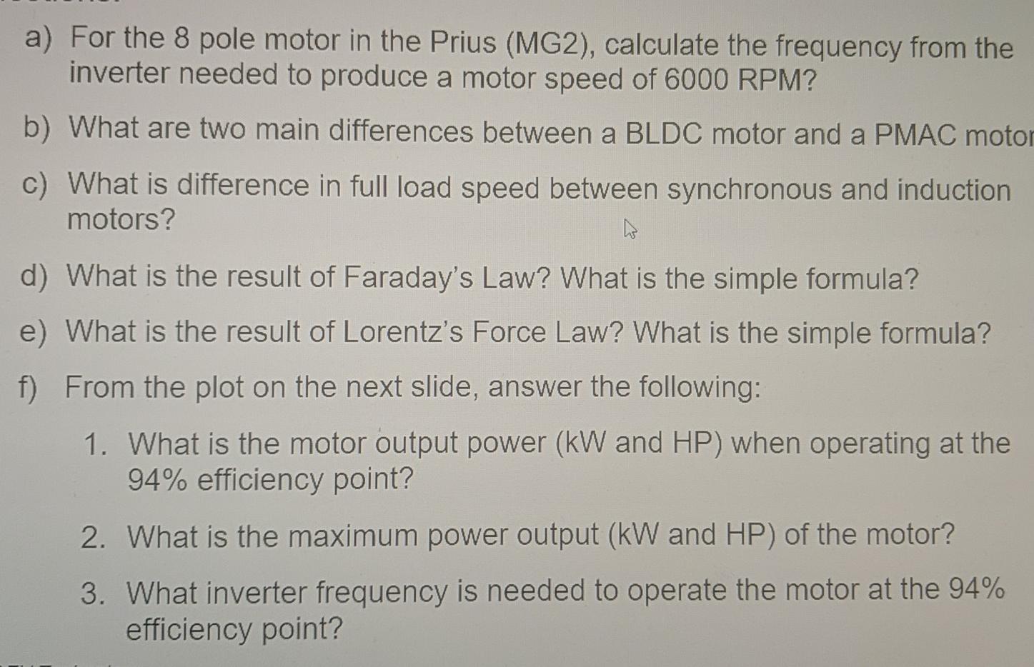 Solved a) For the 8 pole motor in the Prius (MG2), calculate | Chegg.com