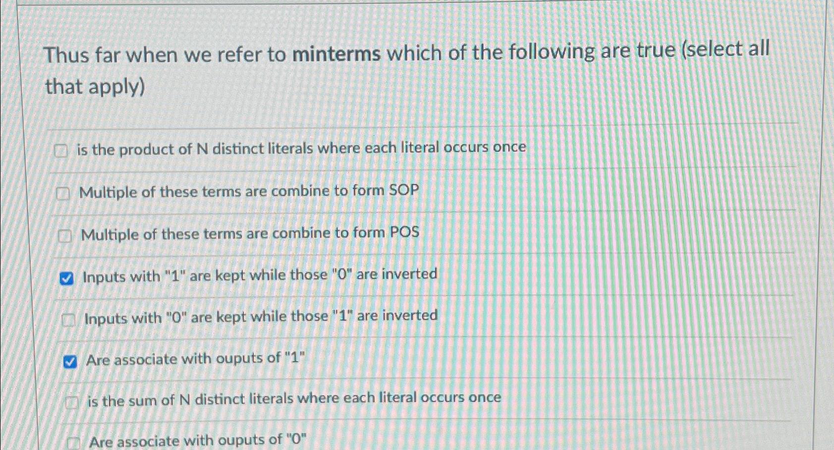Solved Thus far when we refer to minterms which of the | Chegg.com