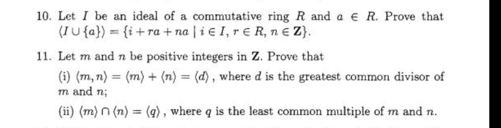 Solved Let I be an ideal of a commutative ringR and ainR. | Chegg.com Solved Let I be an ideal of a commutative ringR and ainR. | Chegg.com