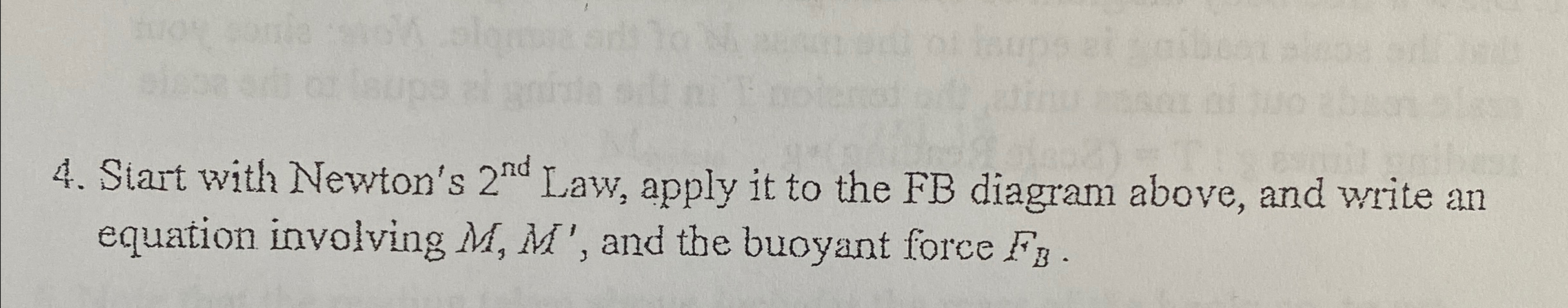 Solved Start with Newton's 2nd ﻿Law, apply it to the FB | Chegg.com