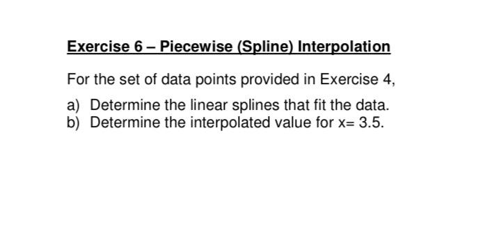 Solved Exercise 4 - Lagrange Interpolating Polynomial For | Chegg.com