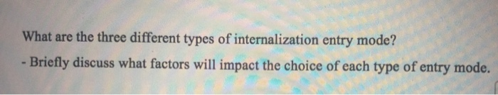 Solved What are the three different types of internalization | Chegg.com