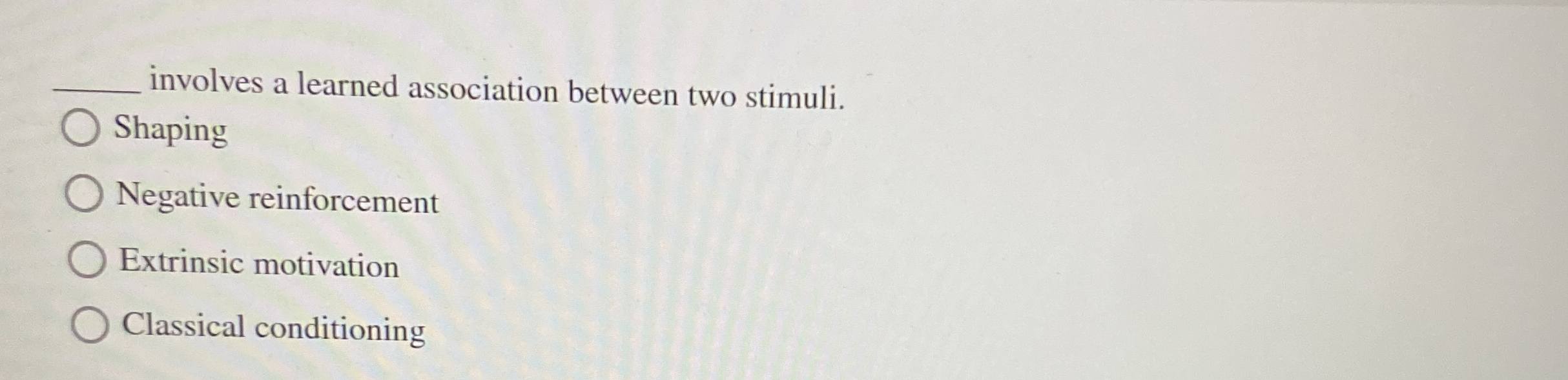 Solved q, ﻿involves a learned association between two | Chegg.com