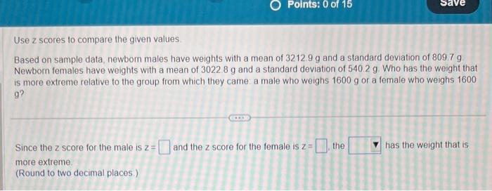 Solved Use z scores to compare the given values Based on | Chegg.com