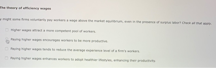 Solved The theory of efficiency wages y might some firms | Chegg.com
