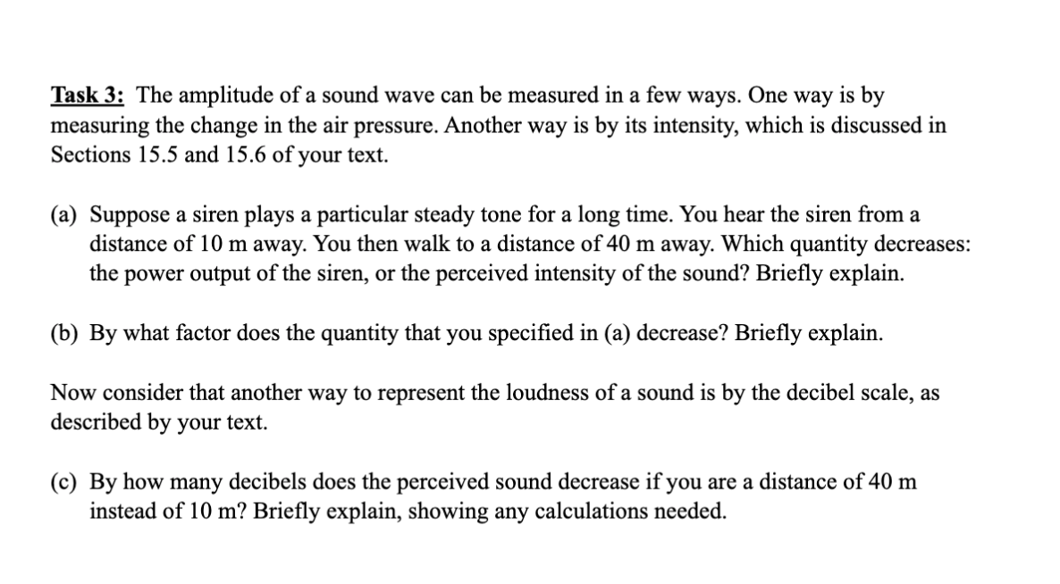 Solved Task 3: The amplitude of a sound wave can be measured | Chegg.com