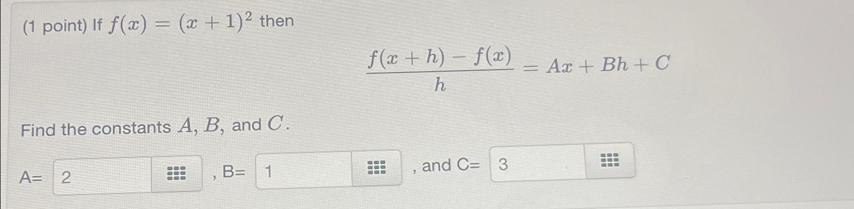 Solved (1 ﻿point) ﻿If f(x)=(x+1)2 | Chegg.com