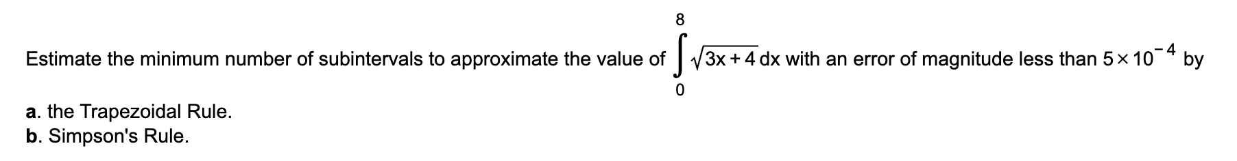 Solved Estimate the minimum number of ﻿subintervals to | Chegg.com