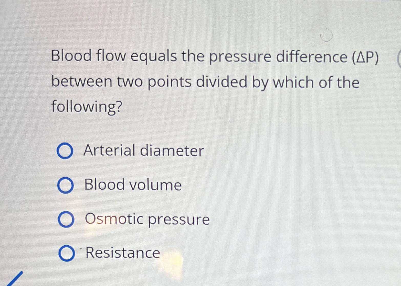 Solved Blood flow equals the pressure difference ) ﻿between | Chegg.com