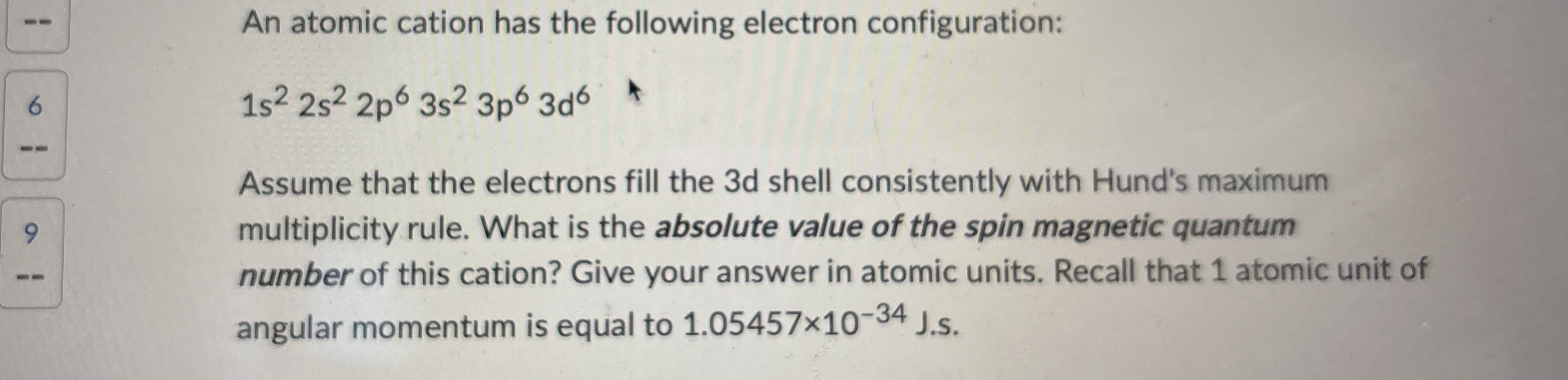 Solved -- ﻿An atomic cation has the following electron | Chegg.com