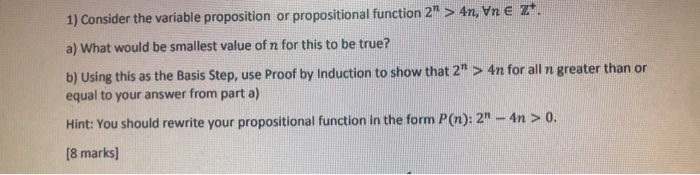 Solved 1) Consider the variable proposition or propositional | Chegg.com
