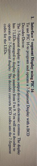 Solved write C program in MPlabX to display 7 segment | Chegg.com