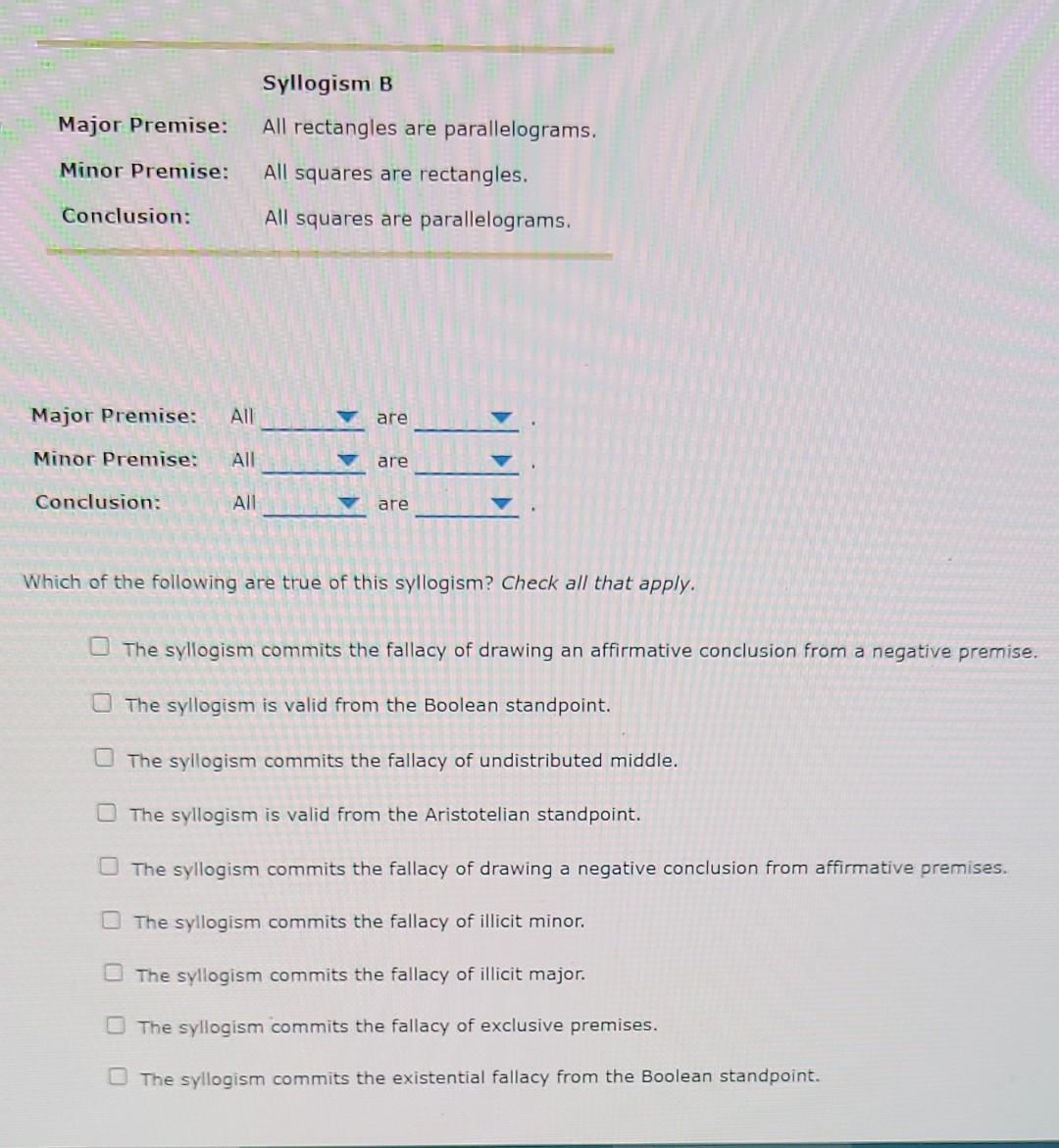 Major Premise: Syllogism B All rectangles are | Chegg.com