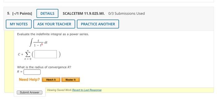 Solved 5. (-/1 Points] DETAILS SCALCET8M 11.9.025.MI. 0/3 | Chegg.com