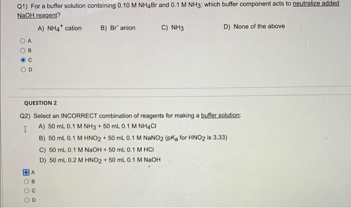 Solved Q1) For a buffer solution containing 0.10MNH4Br and | Chegg.com