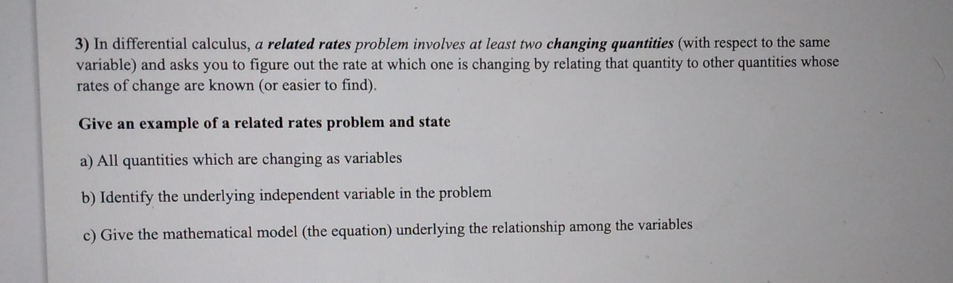 Solved 3) In differential calculus, a related rates problem | Chegg.com