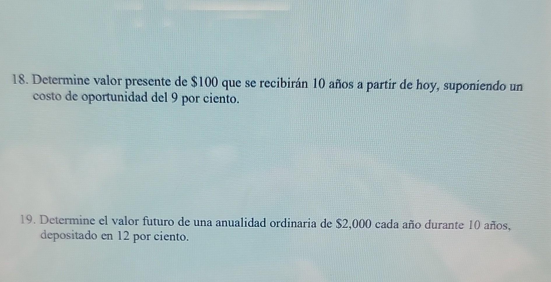 Solved 15. Calcule el valor actual de una perpetuidad de | Chegg.com