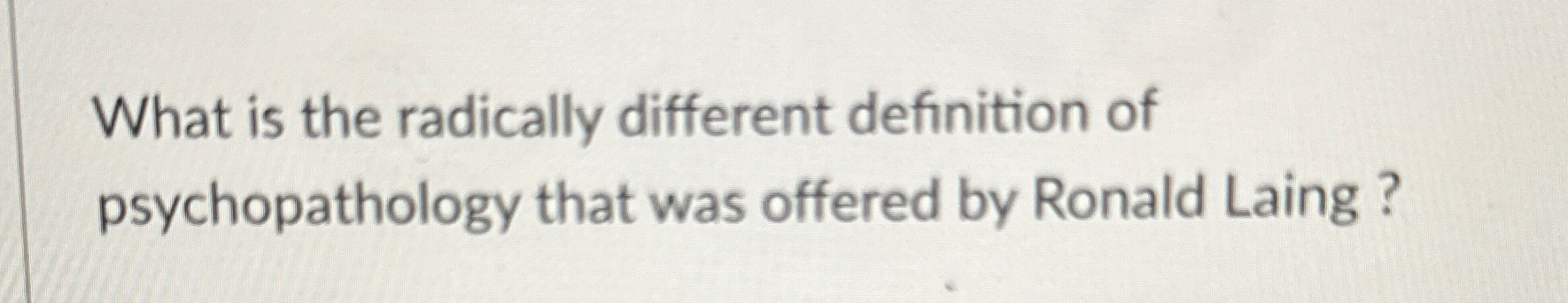 Solved What is the radically different definition of | Chegg.com