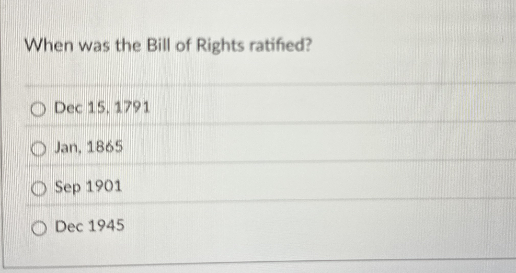 Solved When was the Bill of Rights ratified?Dec 15, 1791Jan, | Chegg.com